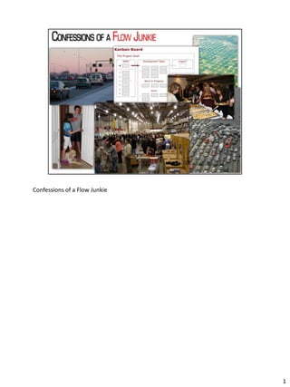 Confessions of a Flow Junkie | PDF