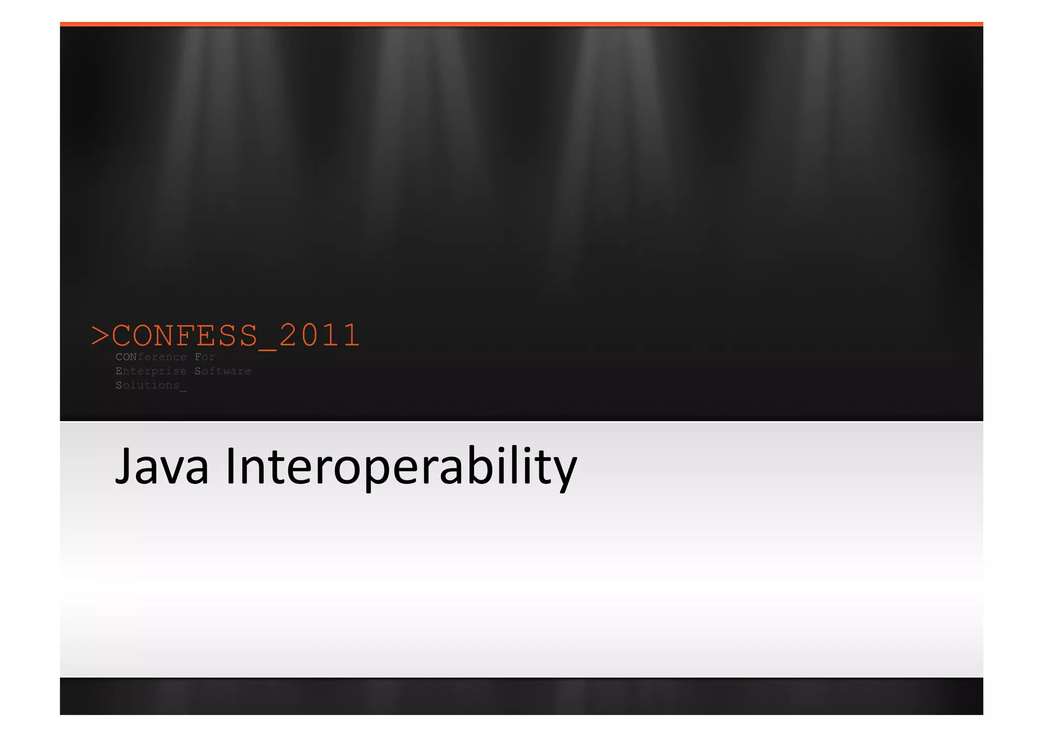 Polyglot Programming @ CONFESS | PPT Polyglot Programming @ CONFESS | PPT