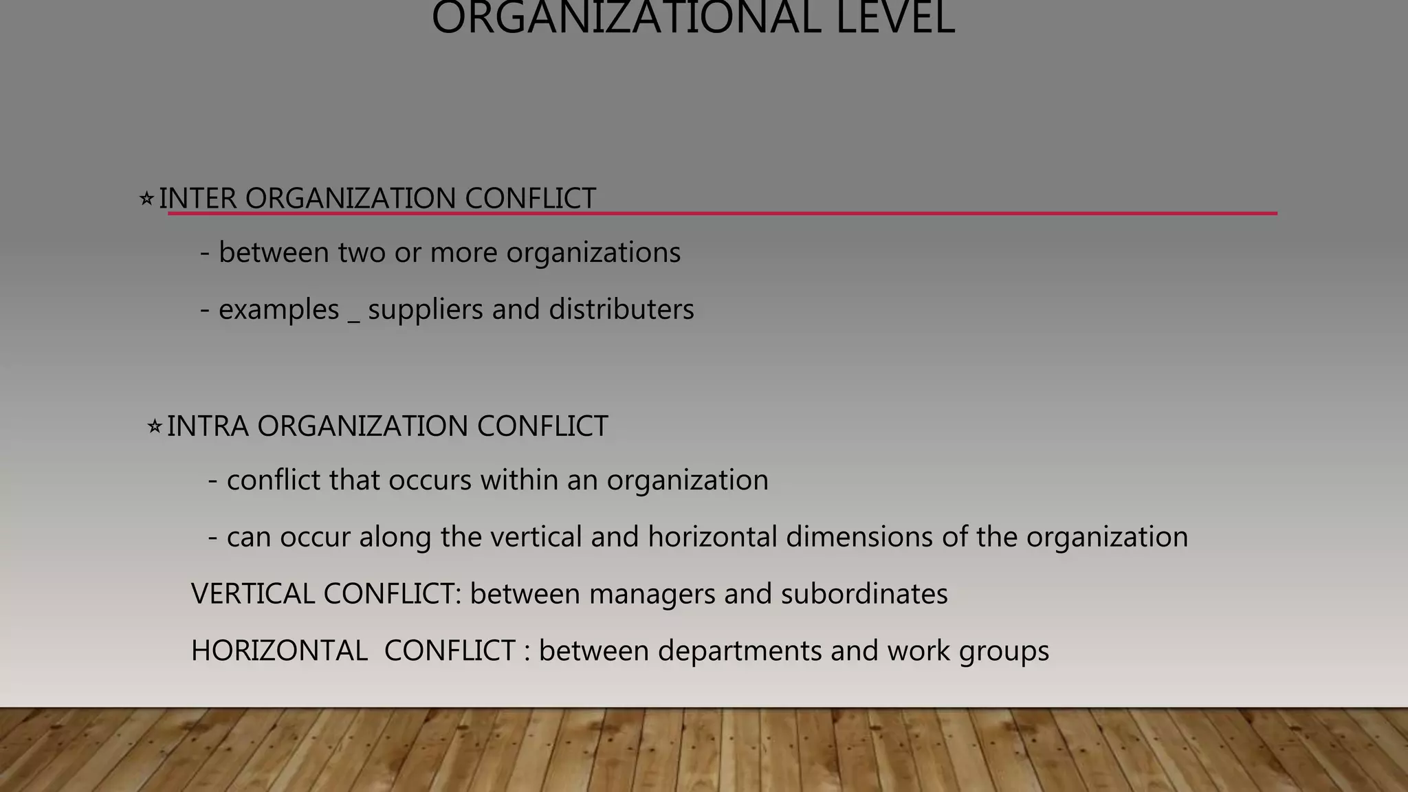 Confict ,levels of conflict ,sources of Conflict | PPTX