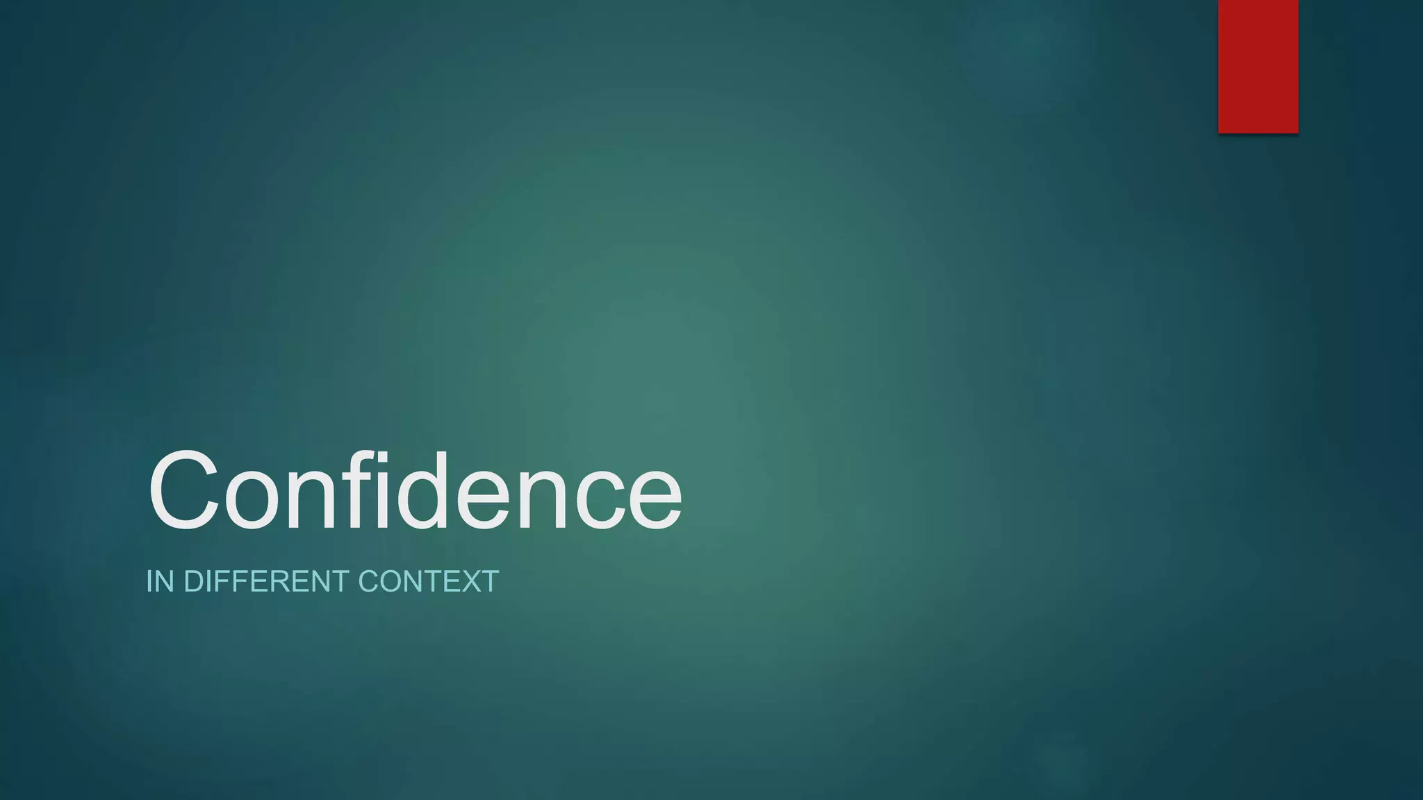 Confidence | PPTX