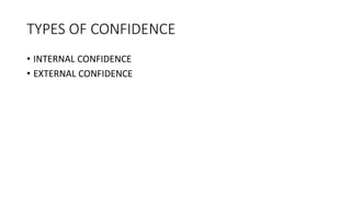 CONFIDENCE.pptx