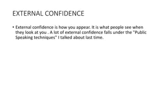 CONFIDENCE.pptx