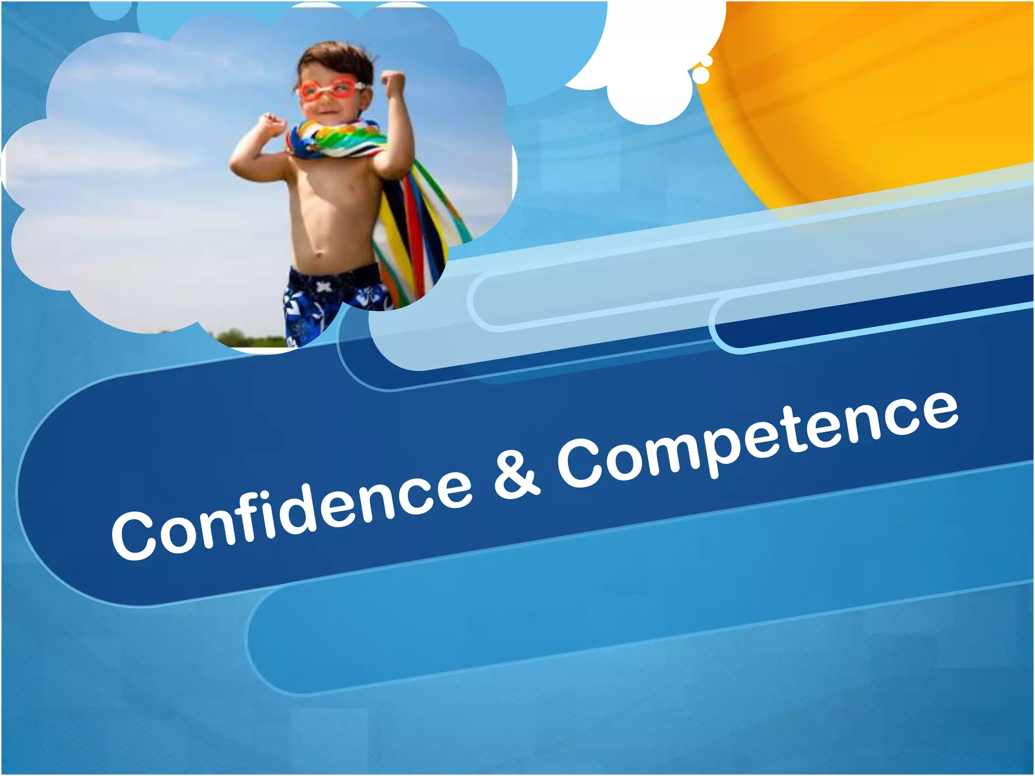 Confidence and competence | PPT