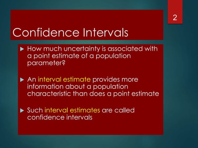 Confidence interval & probability statements | PPTX | Business ...