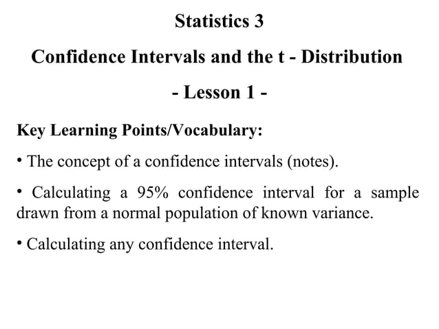 Confidence Intervals And The T Distribution | PPT | Educational ...
