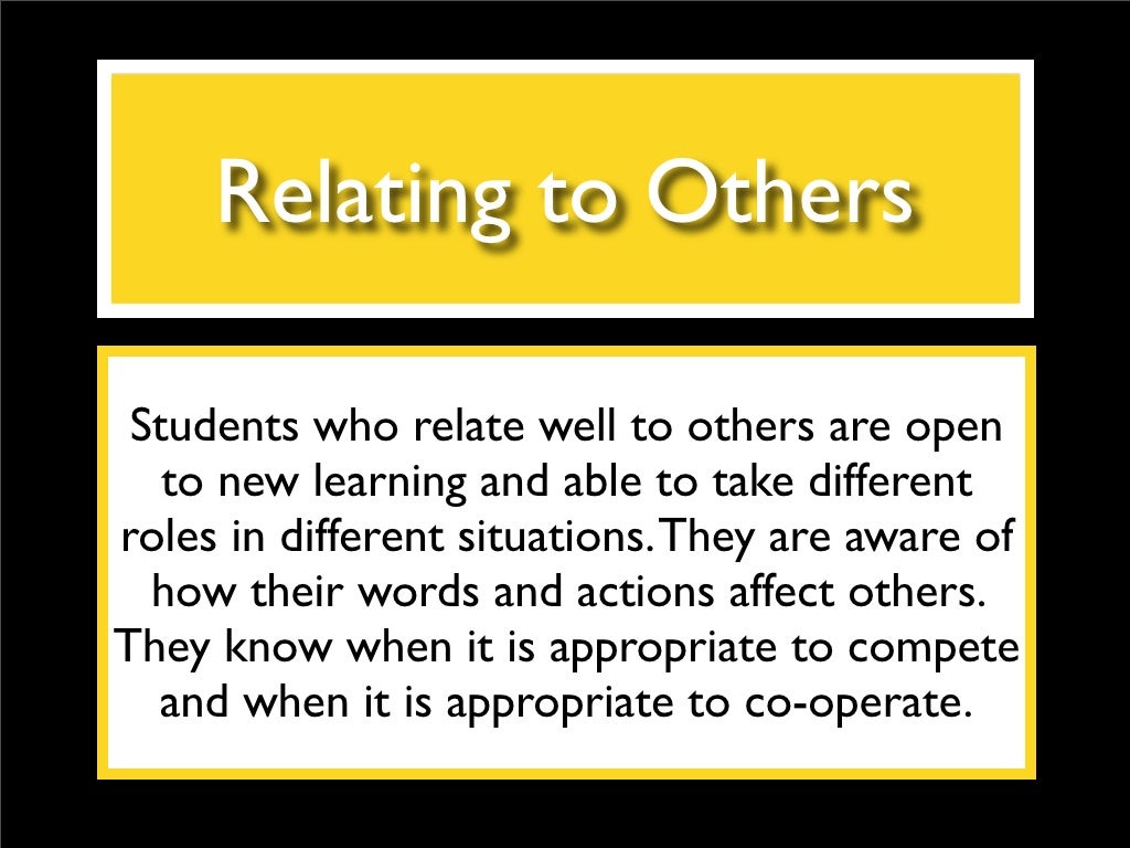 Relating to Others Students who