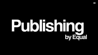 Equal Songs | Global Partnerhips Presentation | PPT