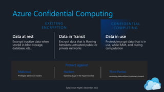 Confidential Computing in Azure - SlideShare Ed Dec 2022.pptx