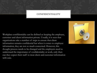 Confidentiality | PPT