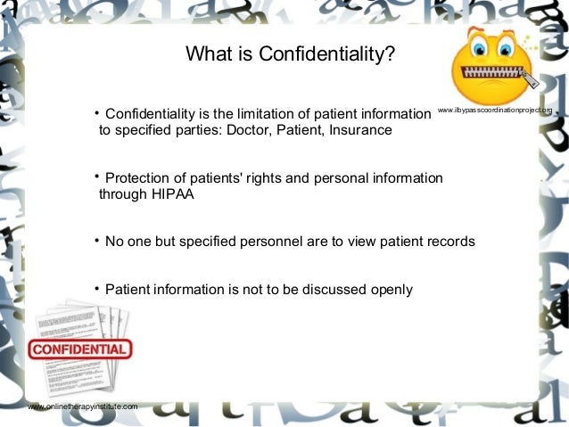 Confidentiality and Patient Privacy