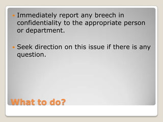 Confidentiality | PPTX