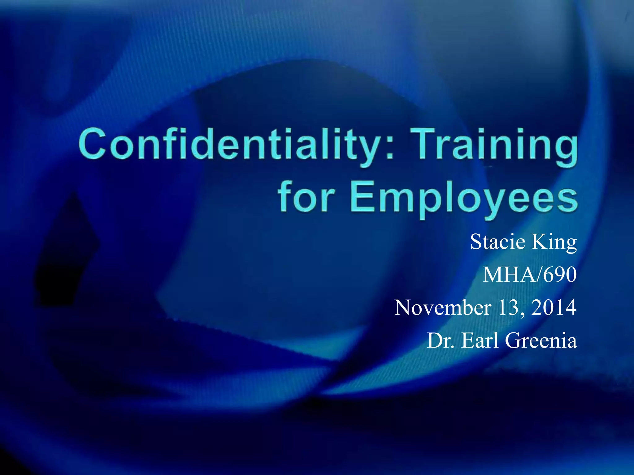 Confidentiality | PPT