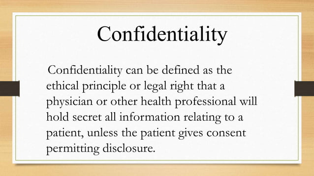 Confidentiality | PPTX | Health Insurance | Insurance