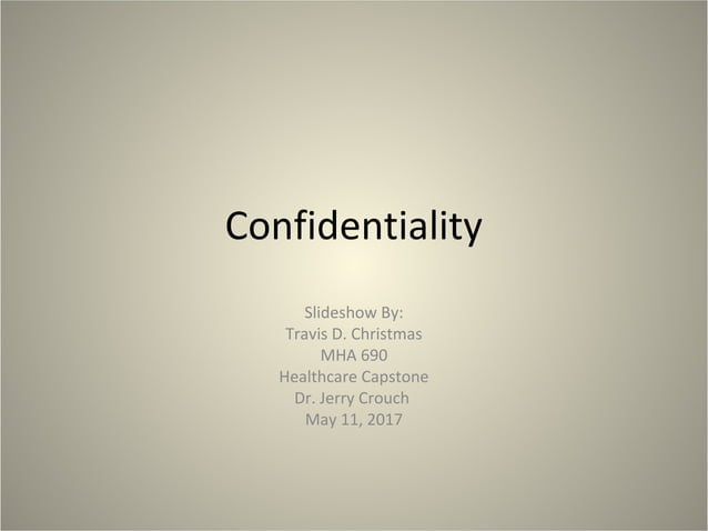 Confidentiality | PPT