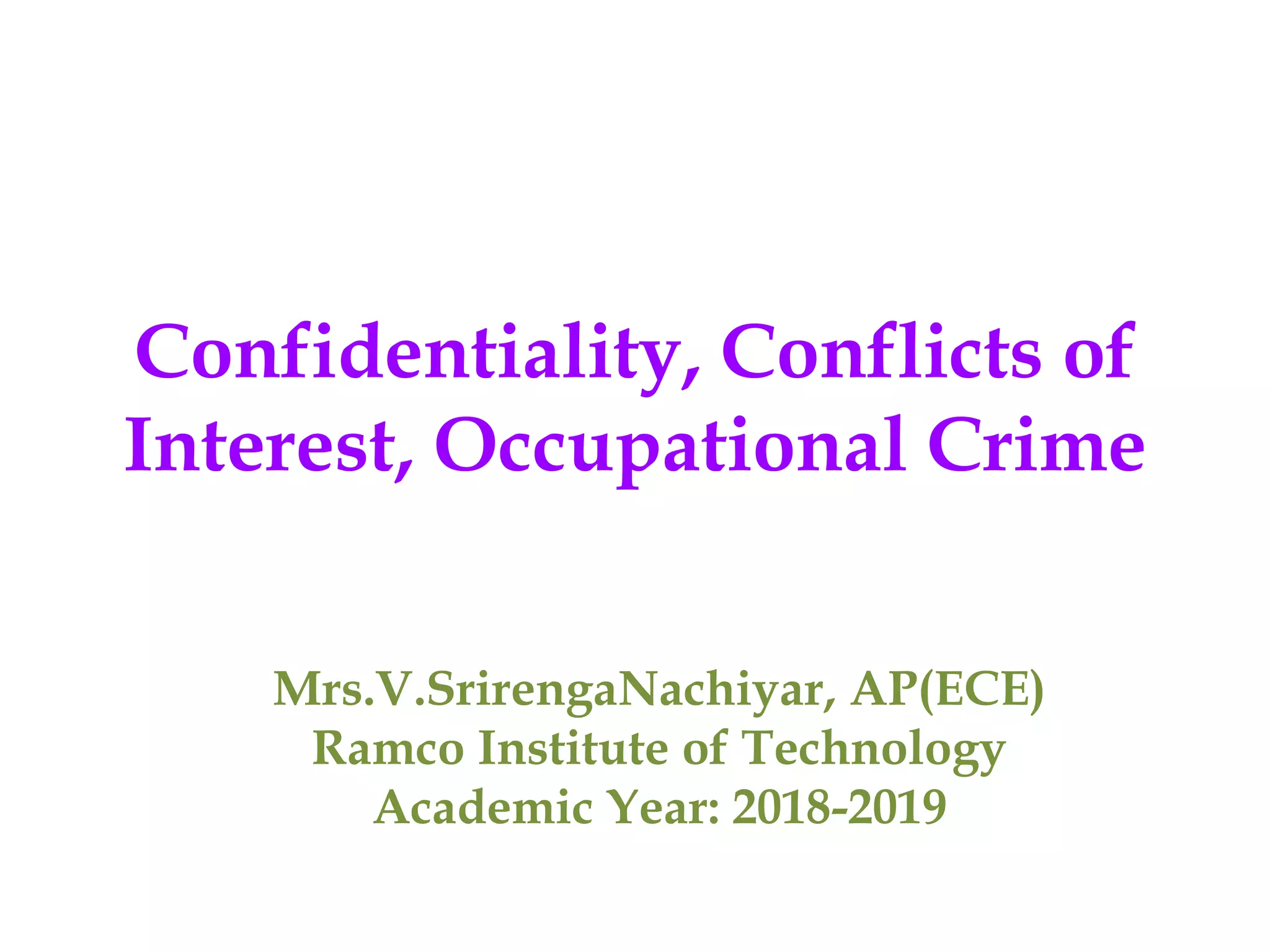 Confidentiality, Conflicts of interest & occupational Crime | PDF