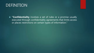 Confidentiality | PPT
