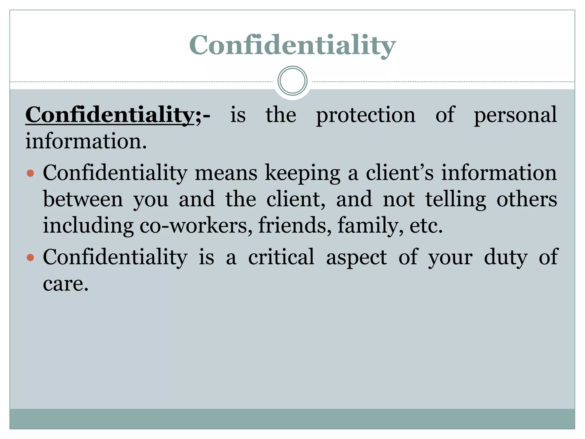 Confidentiality and privacy.pptx