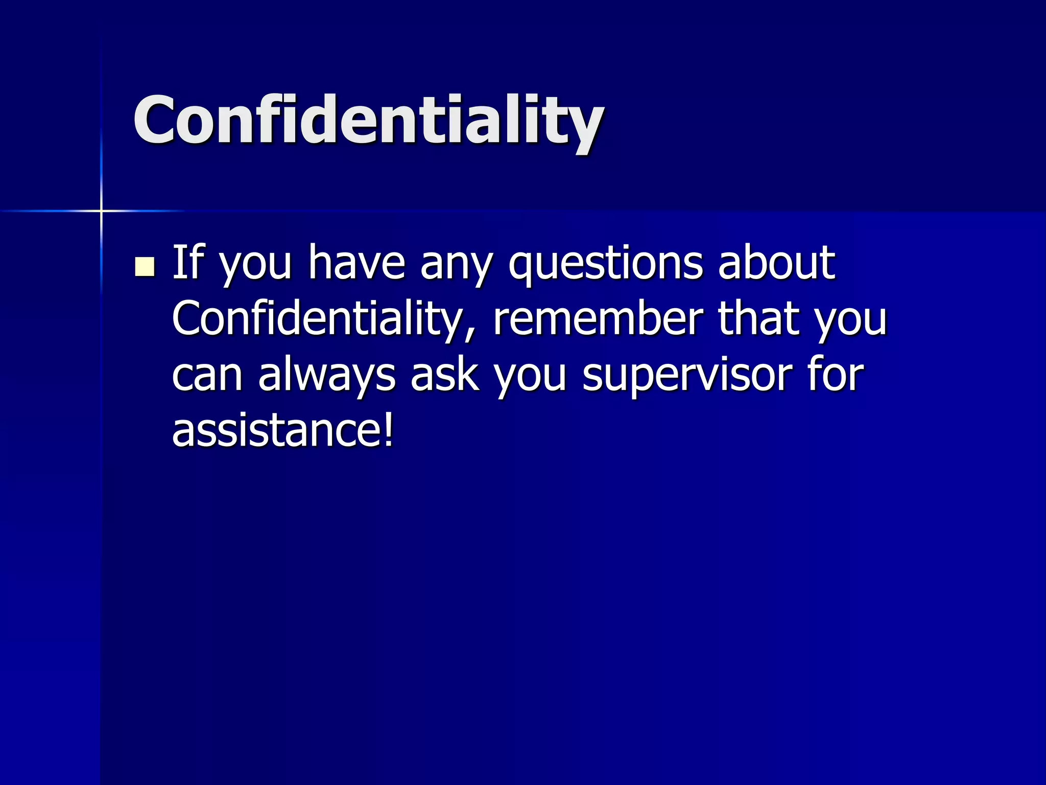 Confidentiality New Employee Training (First-Week) | PPSX