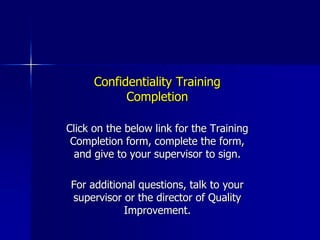 Confidentiality New Employee Training (First-Week) | PPSX