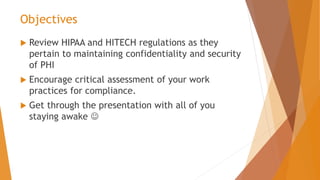 Confidentiality, HIPAA and HITECH | PPTX