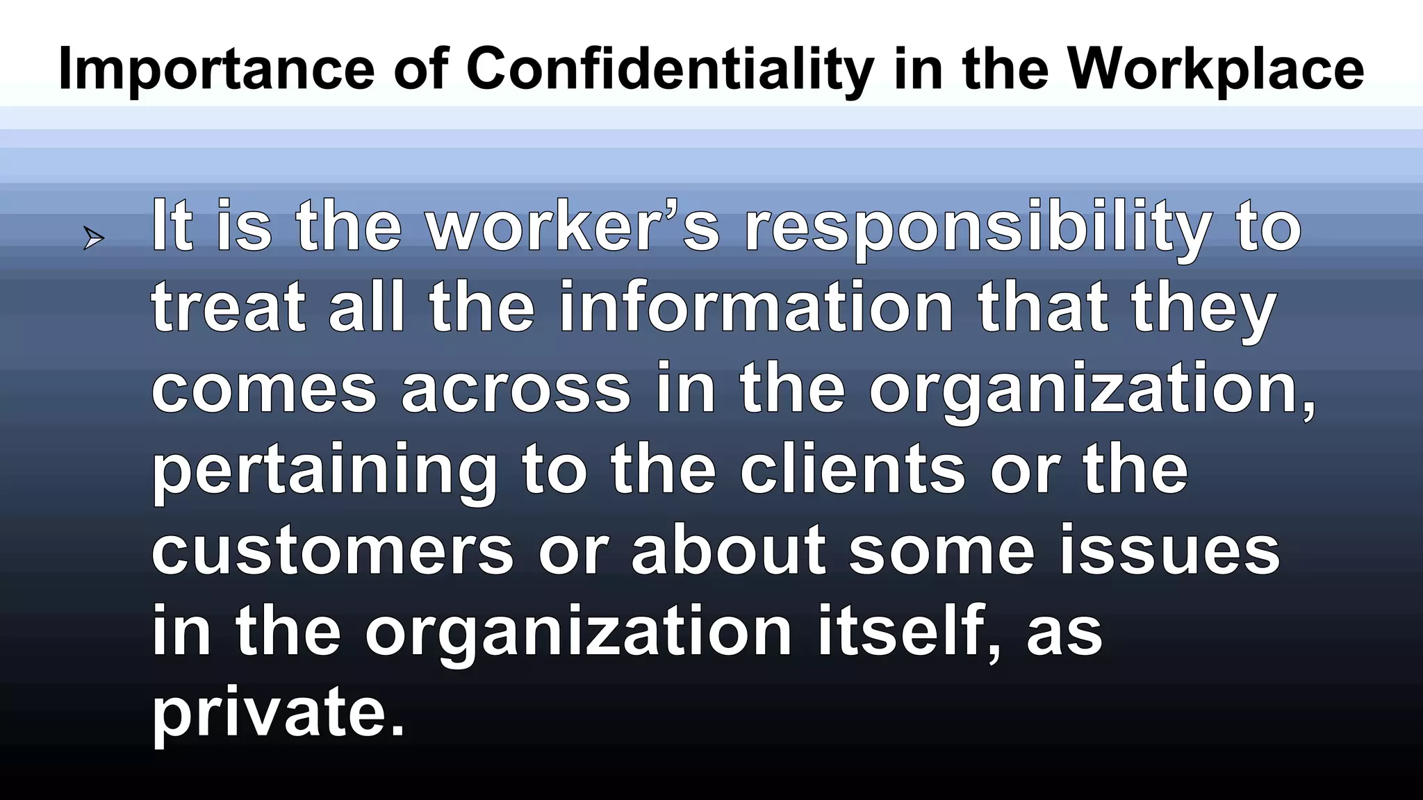 Confidentiality in the work place | PPTX