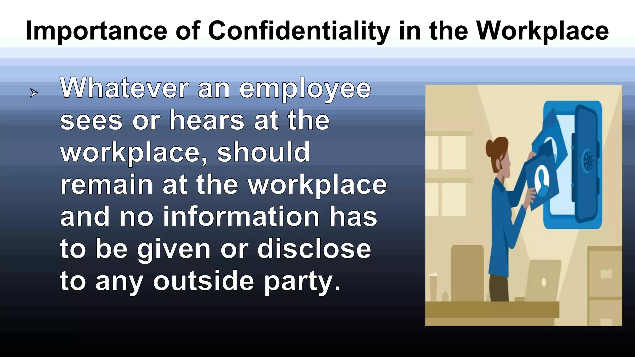 Confidentiality in the work place | PPTX