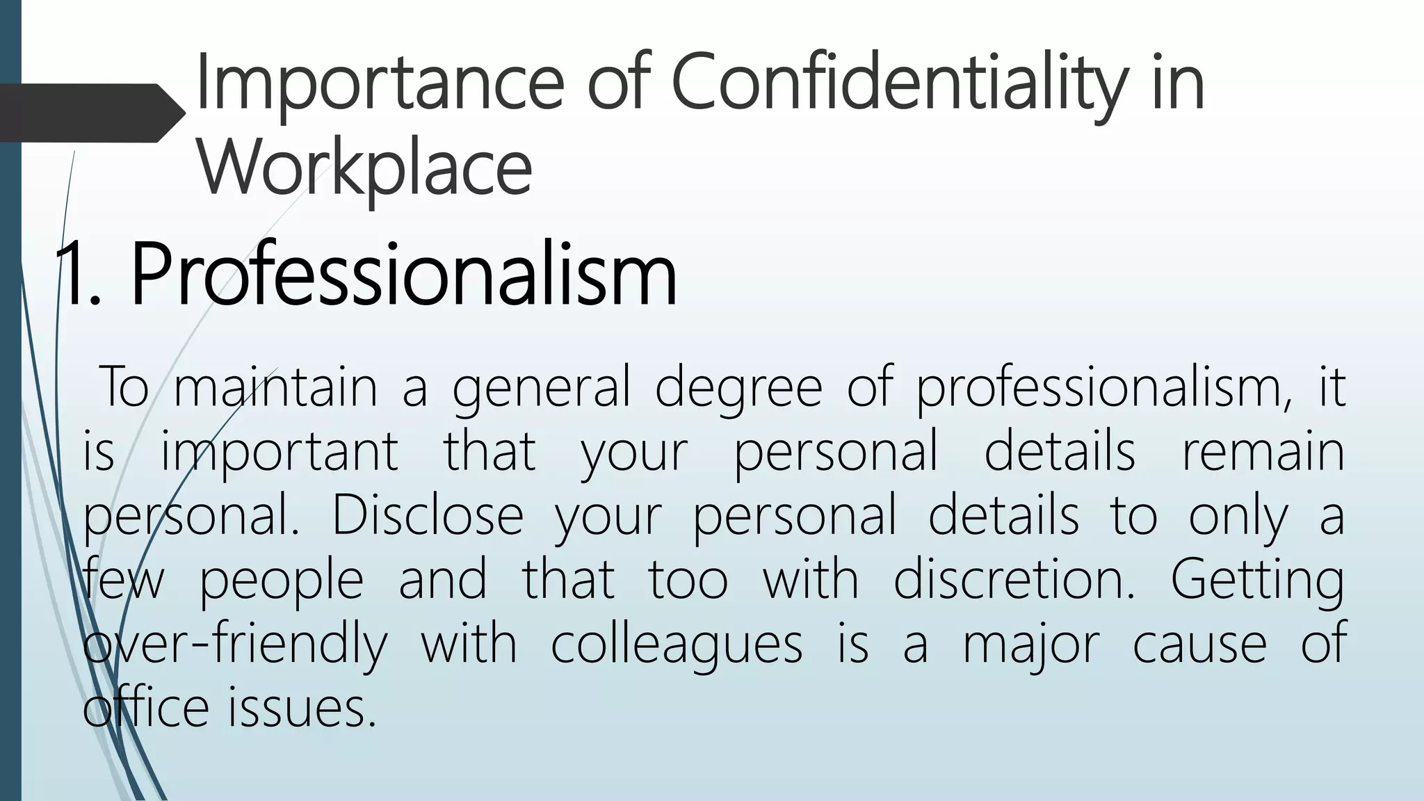 Confidentiality in the workplace | PPTX