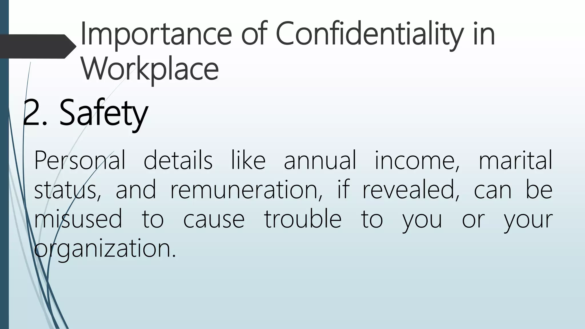 Confidentiality in the workplace | PPTX