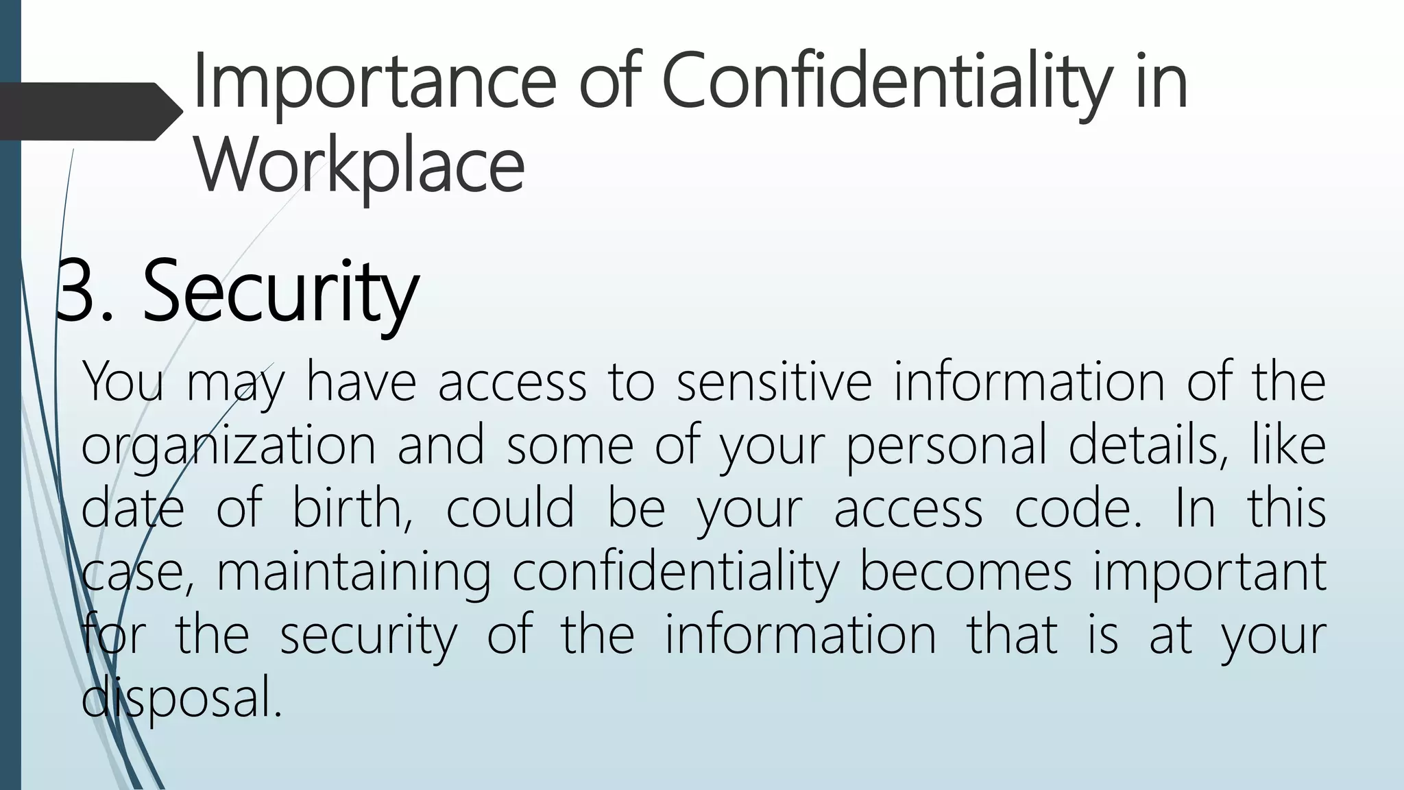 Confidentiality in the workplace | PPTX