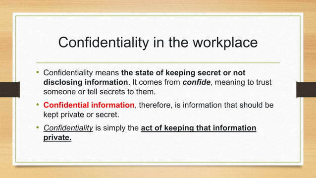 The Confidentiality in the Workplace.pptx | Internet Safety | Parenting