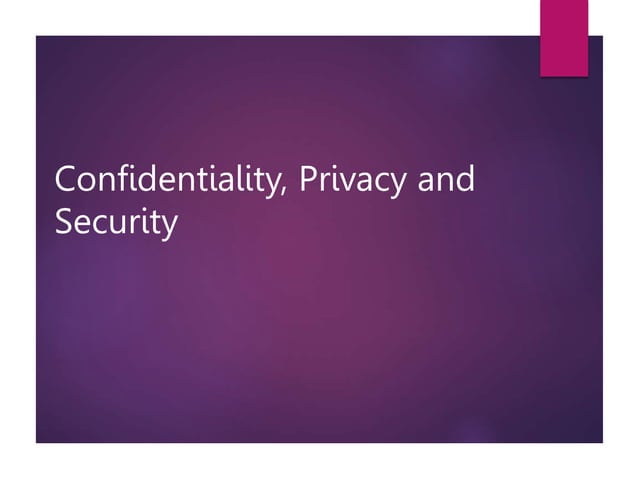 Confidentiality Privacy and Security.ppt | Technology & Computing