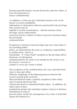 Confidentiality, Privilege A Basic Value in Two Diffe.docx