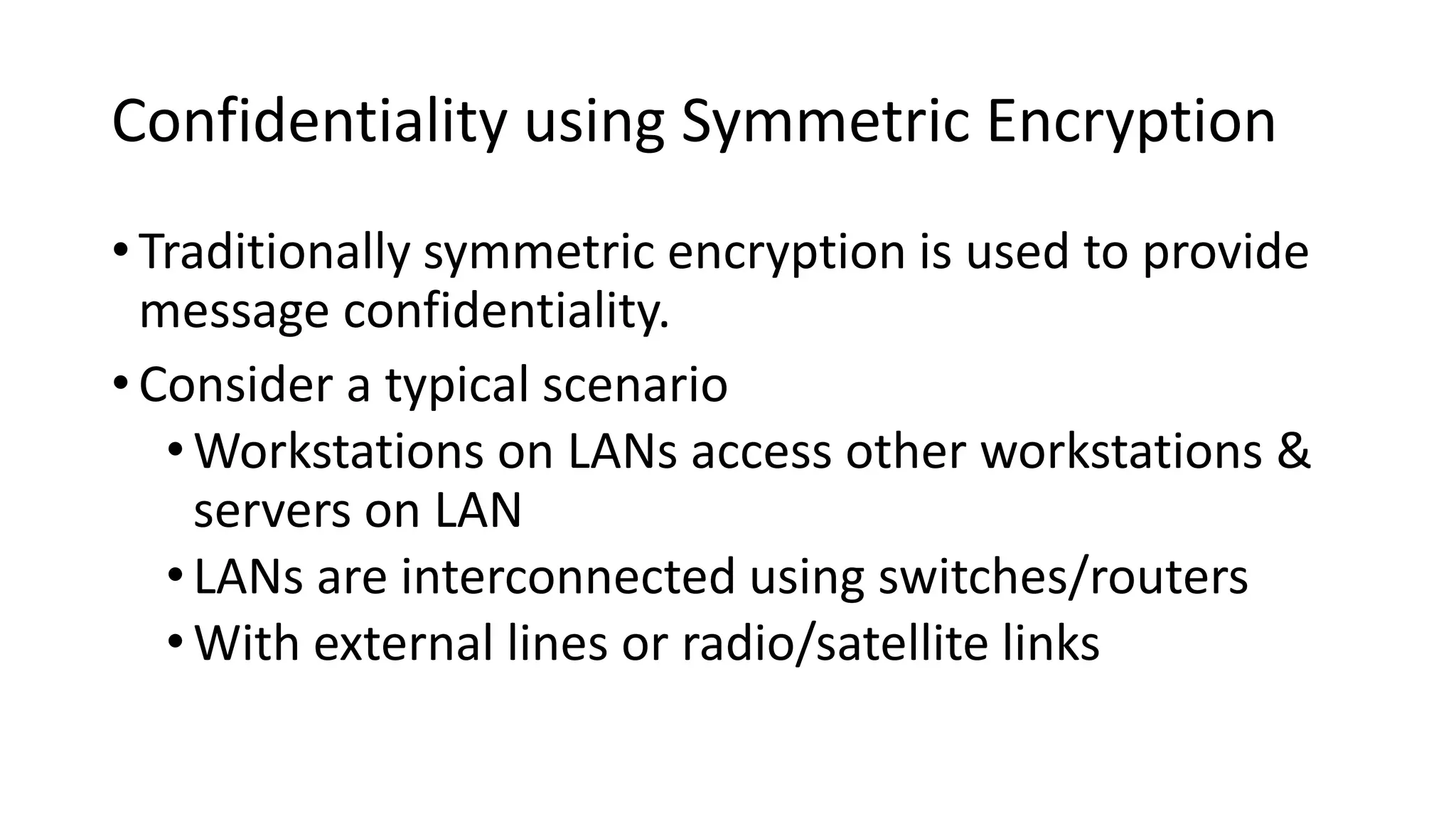 Confidentiality using symmetric encryption.pptx
