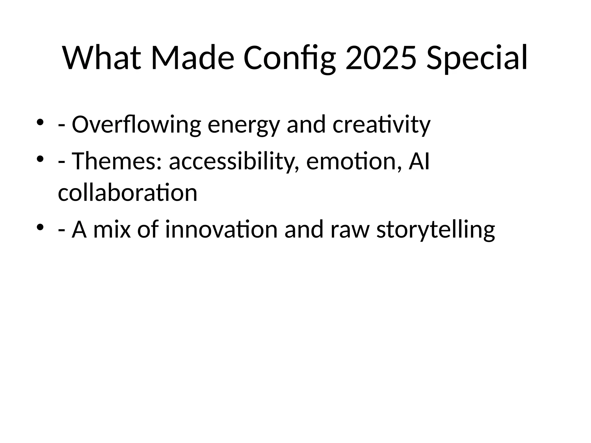 Config 2025 presentation recap covering both days | PPTX