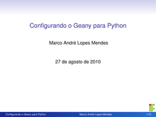Configurando o geany_para_python | PPT