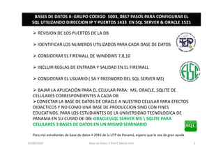 Configurar servidor sql puerto 1433 y el oracle 1521 y sqlite ...