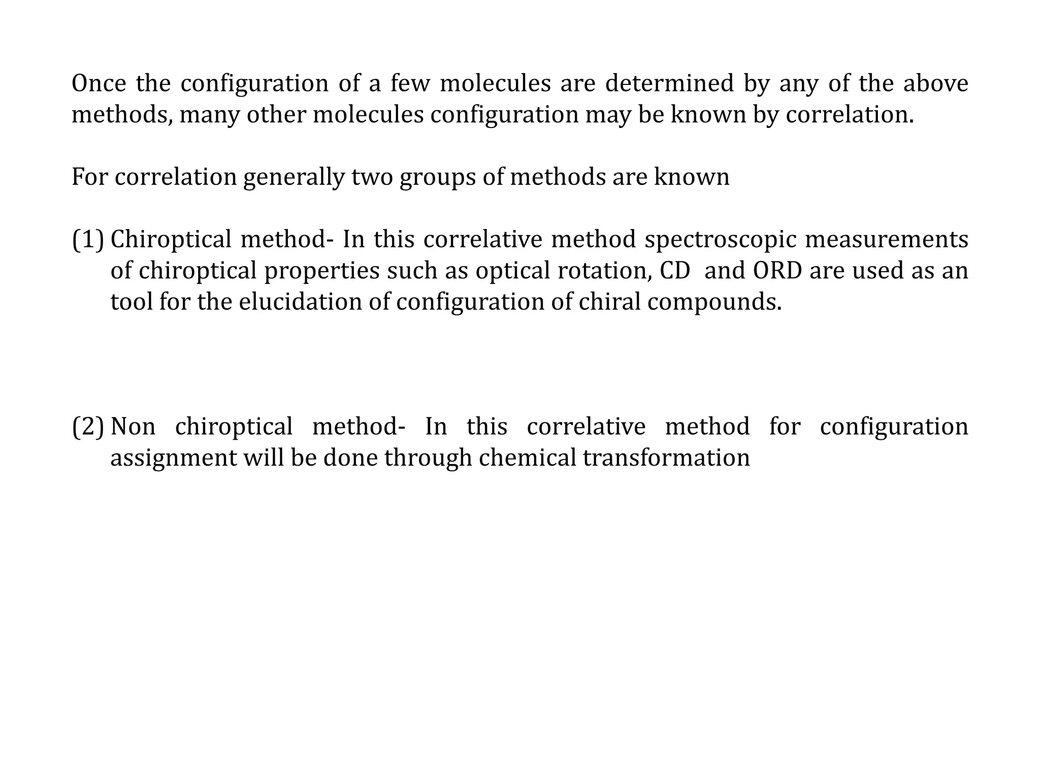 Introduction to methods used for determination of Configuration | PPTX