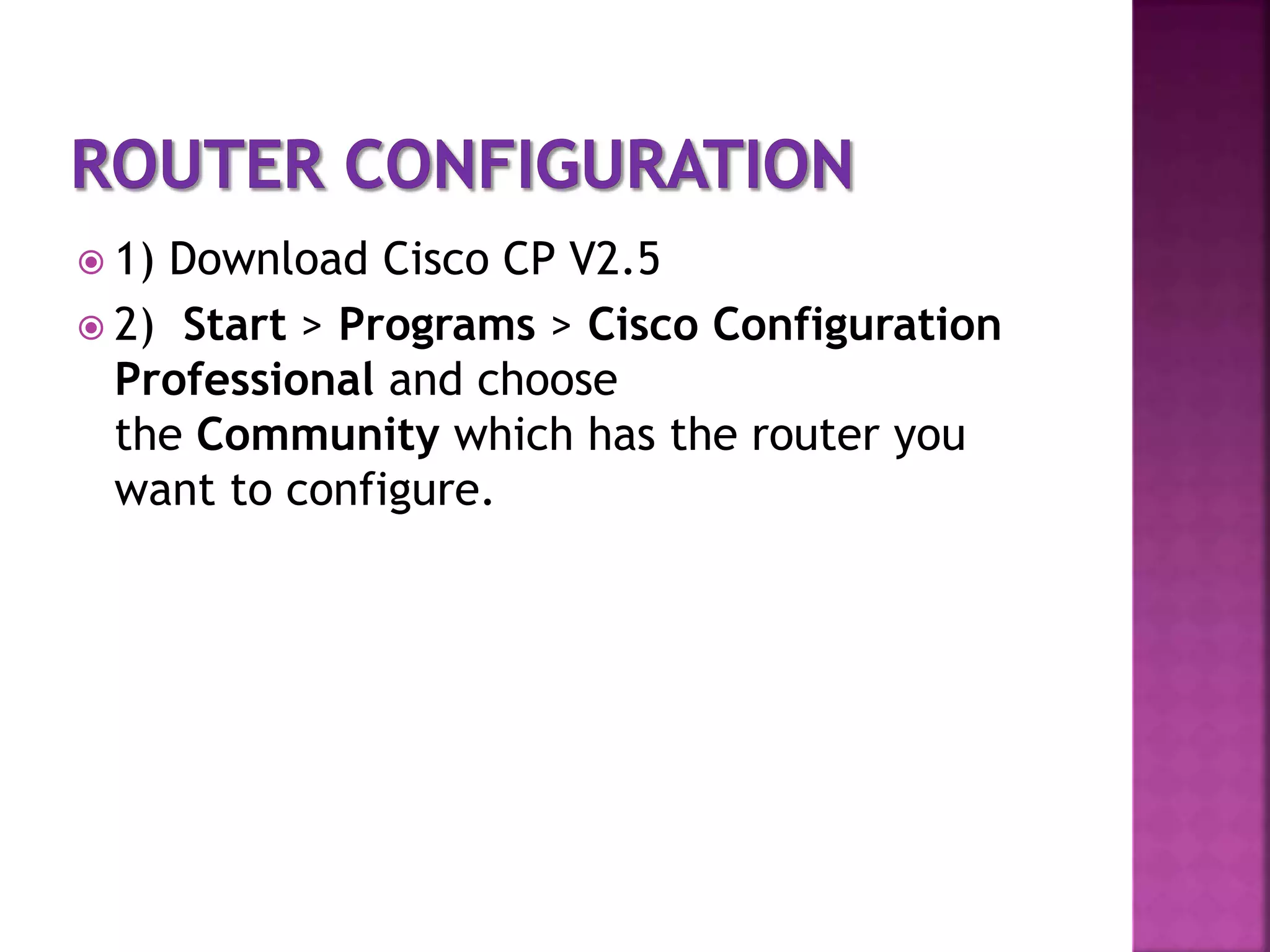 Router Configuration | PPTX