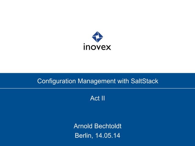 Configuration Management With Saltstack Ppt