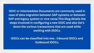 CONFIGURATION_STEPS_IN_IDOC By Jallaj Kumar | PPT