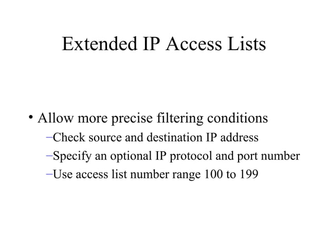 Configuraton of standard access list and extented access lis | PPT