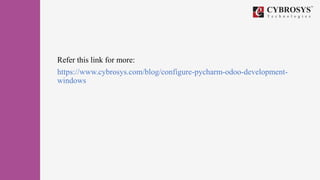 How to configure PyCharm for Odoo development in Windows? | PPT