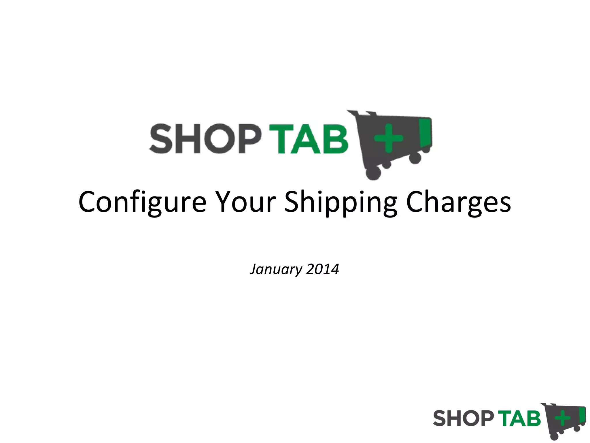 Configure Shipping Charges in ShopTab & PayPal | PPT