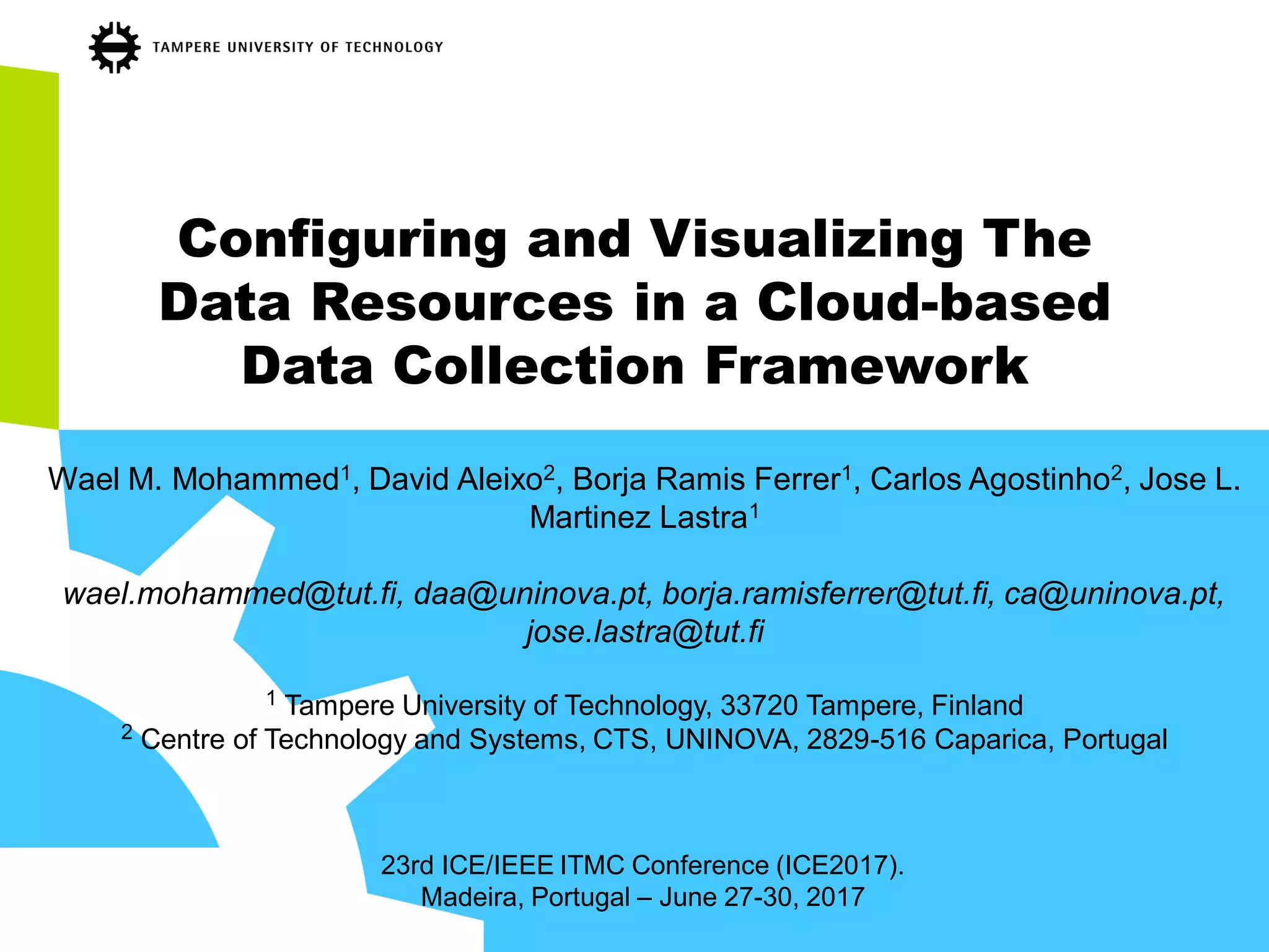 Configuring And Visualizing The Data Resources In A Cloud Based Data Collection Framework Ppt
