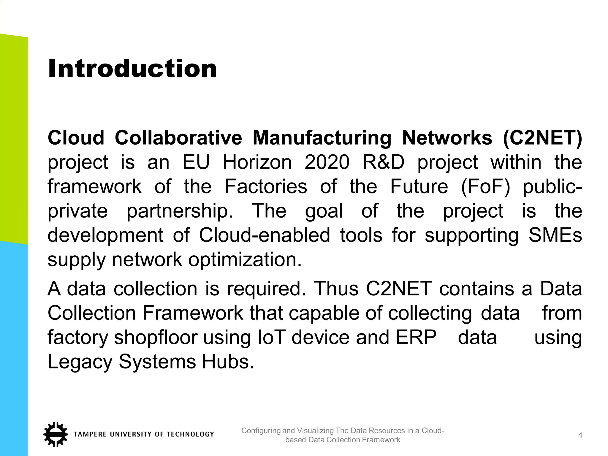 Configuring And Visualizing The Data Resources In A Cloud Based Data Collection Framework Ppt