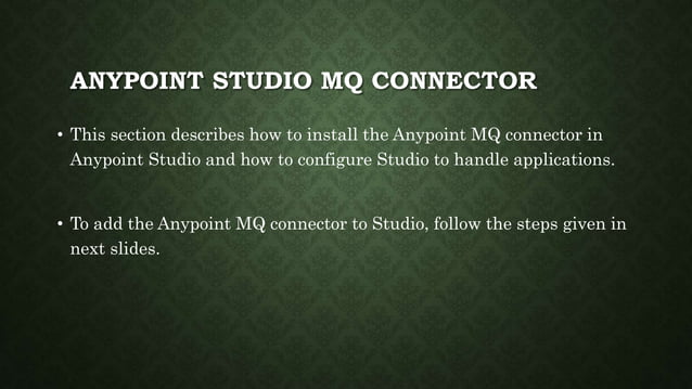 Configuring Anypoint Studio MQ connector | PPTX | Cloud Computing | Internet