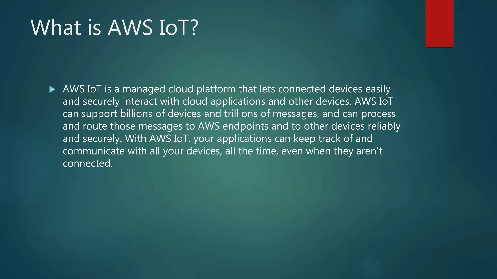 Configuring AWS with IoT | PPT