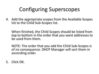 Configuring Dhcp Server, Scopes & Superscopes | PPT