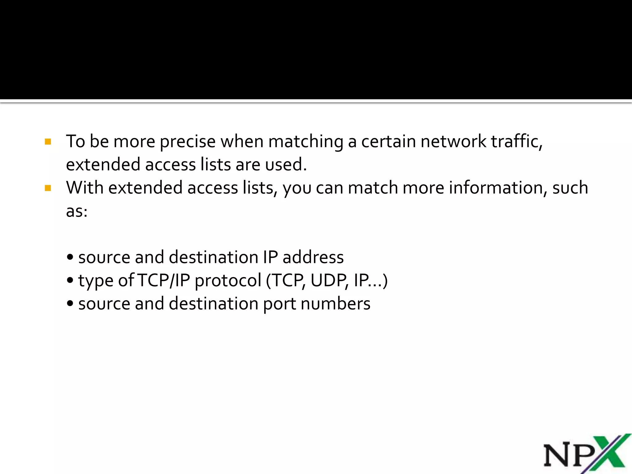 Configuring extended ACLs | PPT
