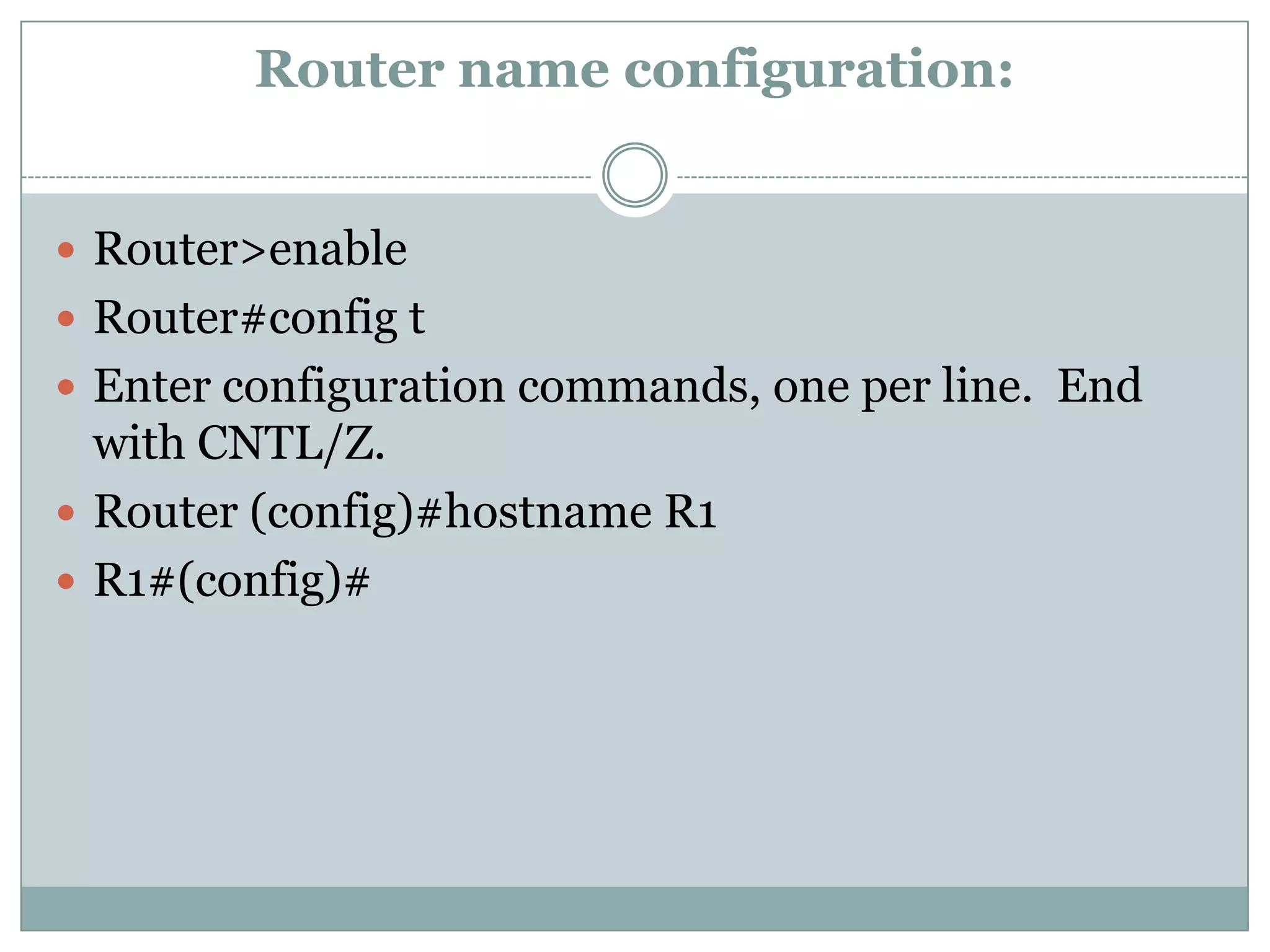 Configuring Hostname Time And Login Message On Cisco Router Pptx